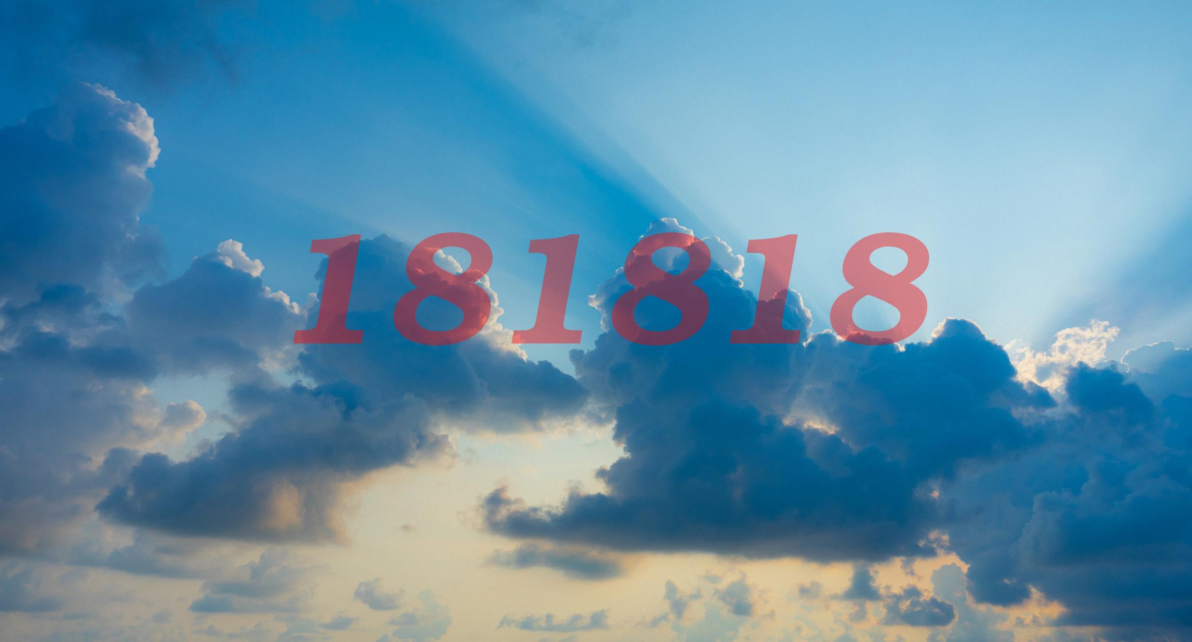 What Is The Spiritual Significance Of The 181818 Angel Number ...